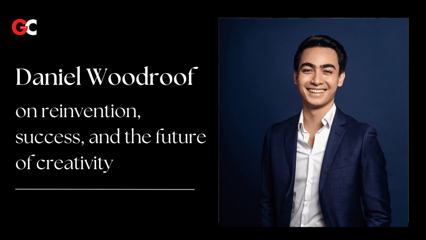 GC Up Close & Personal with Daniel Woodroof, Malaysia’s Gen Z CEO