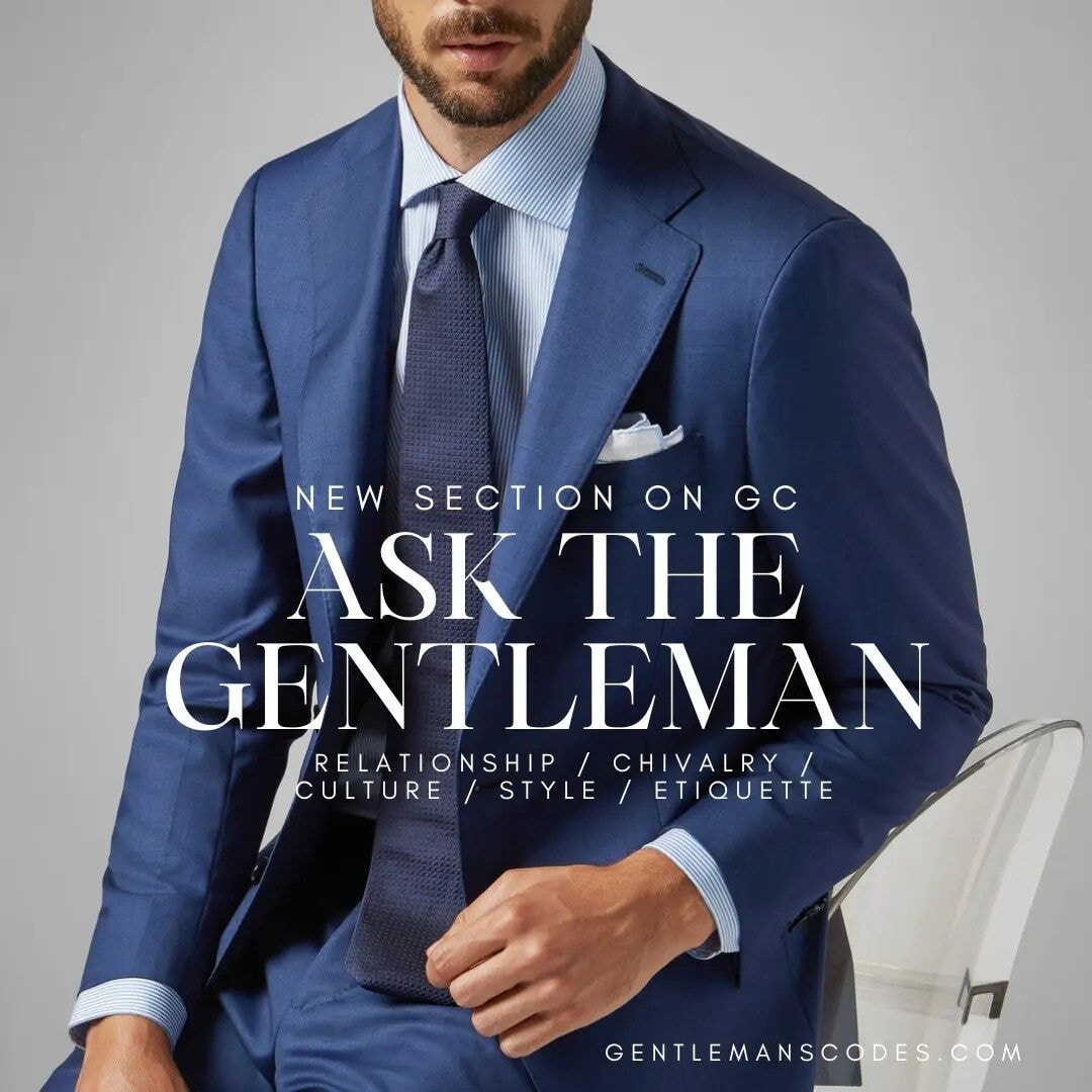 Ask The Gentleman